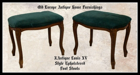 Antique Stools Foot Green Upholstered Louis XV Style Charming Pair Old Europe Antique Home Furnishings